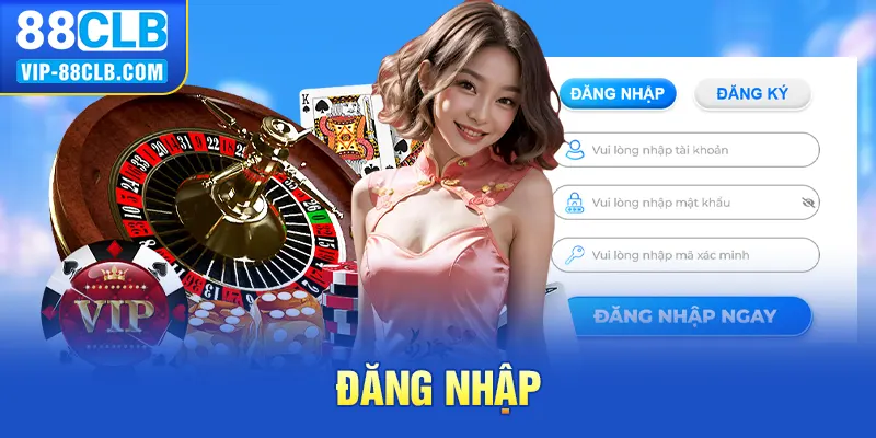 Đăng Nhập Của 88CLB: Hướng Dẫn Chi Tiết Và Nên Chọn 88CLB